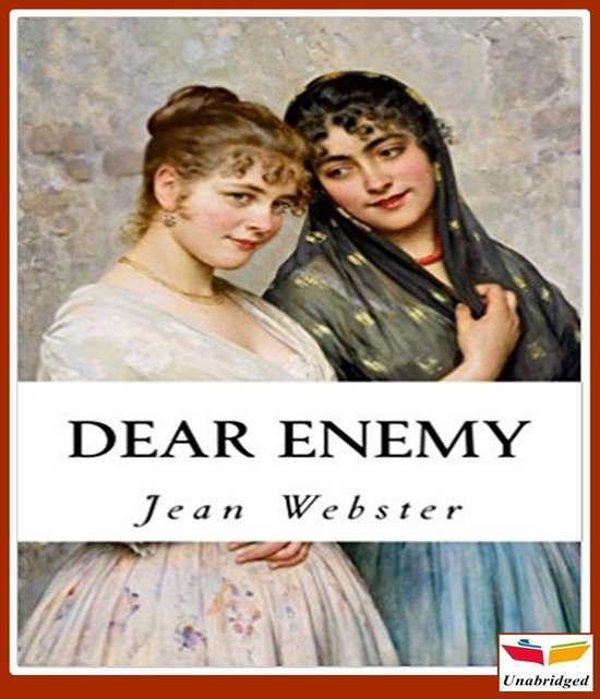 Dear Enemy (ebook), Jean Webster | 1230002648262 | Boeken | bol.com