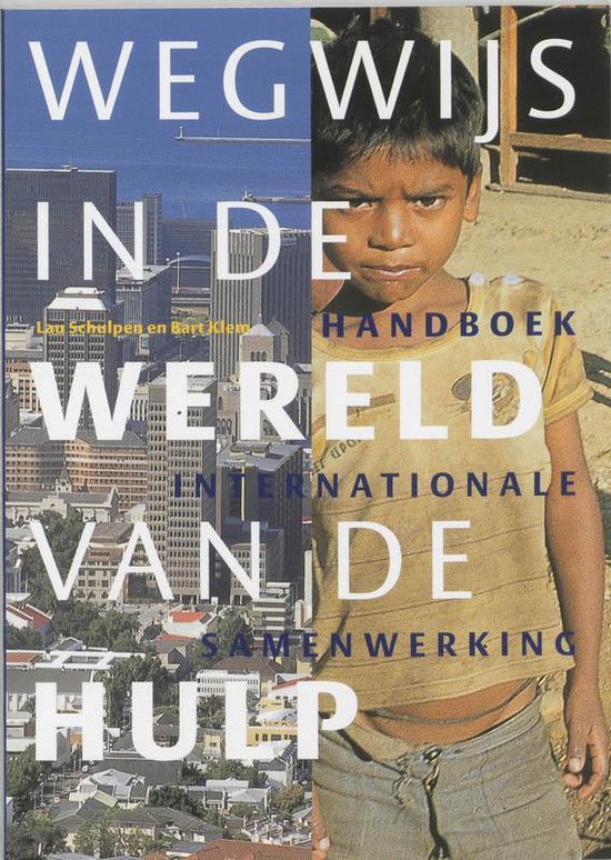 Wegwijs in de wereld van de hulp, L. Schulpen | 9789068325782 | Boeken ...