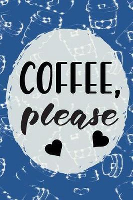 Coffee Please, Simply Brighter Designs | 9781093343748 | Boeken | bol.com