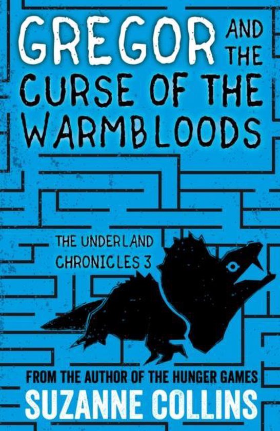 Gregor and the Curse of the Warmbloods, Suzanne Collins | 9781407172606 ...