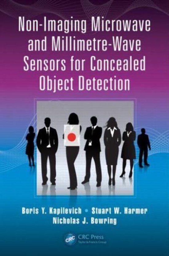 Non Imaging Microwave And Millimetre Wave Sensors For Concealed Object Detection