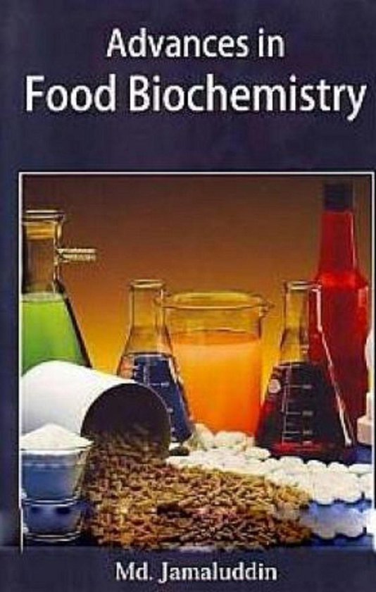 Advances in Food Biochemistry (ebook), Md. Jamaluddin | 9789387798496 ...