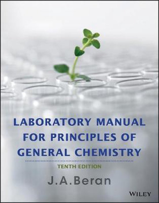 Laboratory Manual for Principles of General Chemistry | 9781118621516 | JA Beran | Boeken | bol.com