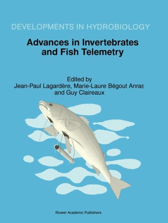 Advances in Invertebrates and Fish Telemetry | 9789401061384 | Paul ...