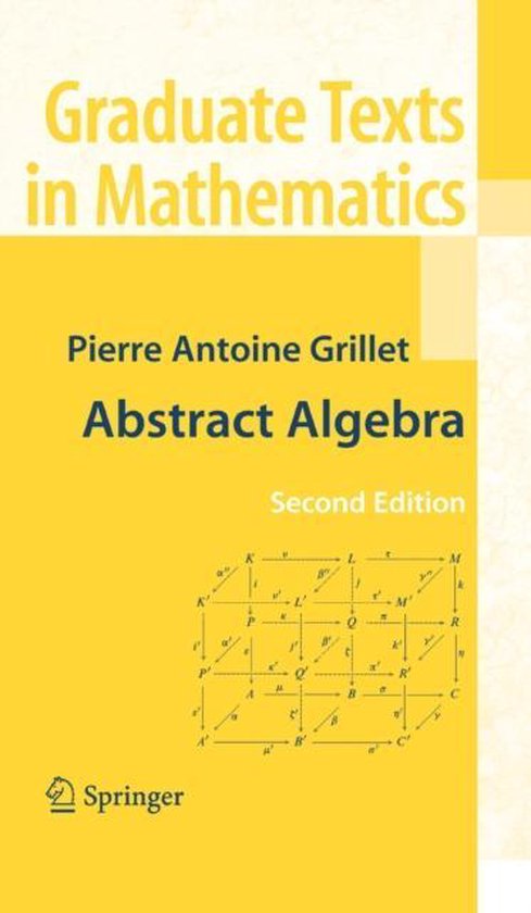 Abstract Algebra | 9780387715674 | Pierre Antoine Grillet | Boeken ...