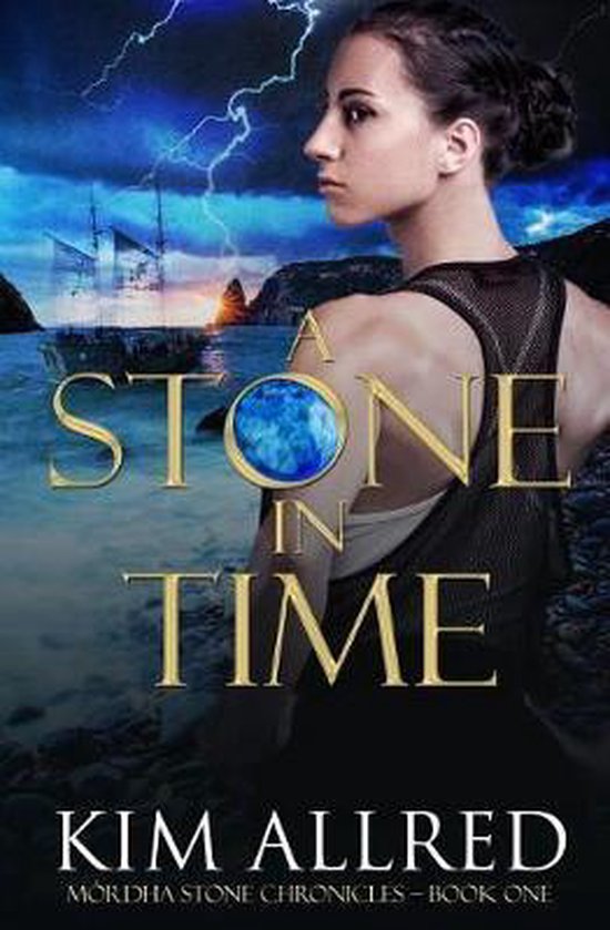 Mórdha Stone Chronicles-A Stone in Time, Kim Allred | 9781732241114 ...