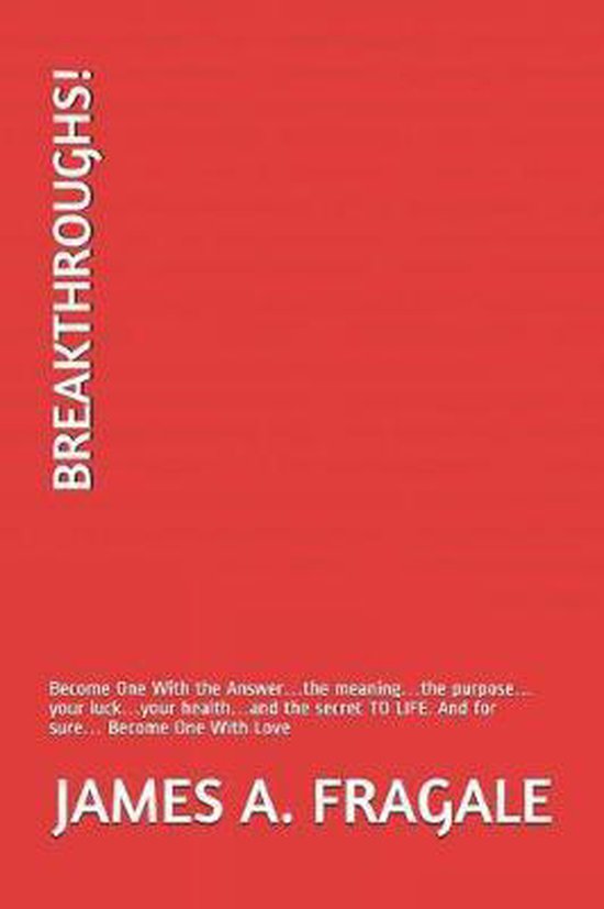 Book Four- Breakthroughs!, James a Fragale | 9781729126790 | Boeken ...