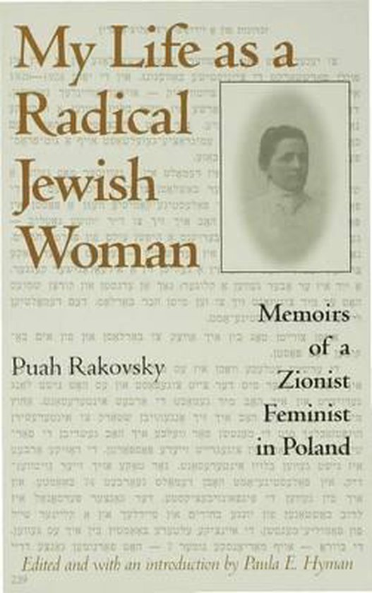 My Life as a Radical Jewish Woman, Puah Rakovsky | 9780253108579 ...