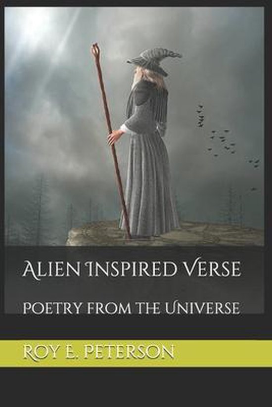 Alien Inspired Verse, Roy E Peterson | 9798718070842 | Boeken | bol.com