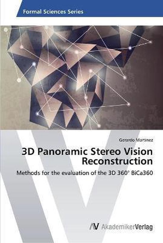 3D Panoramic Stereo Vision Reconstruction, GERARDO MARTINEZ ...