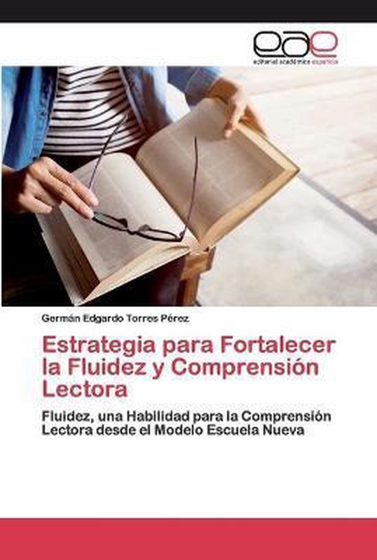Estrategia para Fortalecer la Fluidez y Comprensión Lectora, German ...