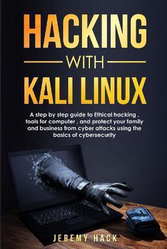 Hacking With Kali Linux, Jeremy Hack | 9781801139786 | Boeken | bol.com