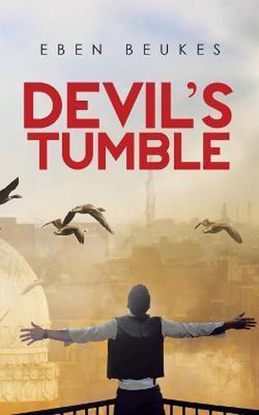 Devil's Tumble, Eben Beukes | 9781952982323 | Boeken | bol.com