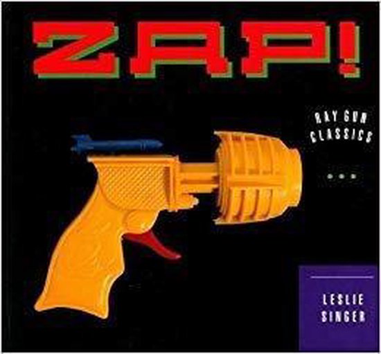 Zap!, Leslie Singer | 9780811800334 | Boeken | bol