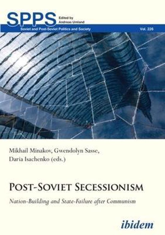 Soviet and Post–Soviet Politics and Society- Post–Soviet Secessionism ...