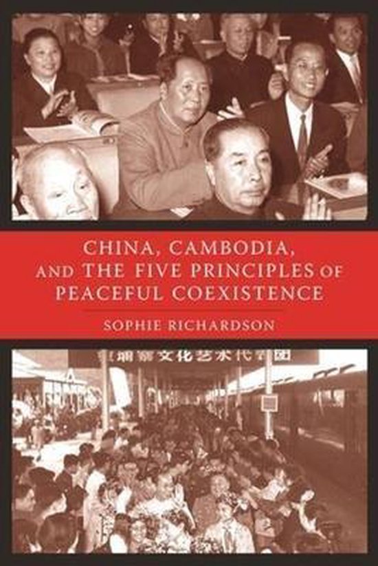 China, Cambodia, and the Five Principles of Peaceful Coexistence ...