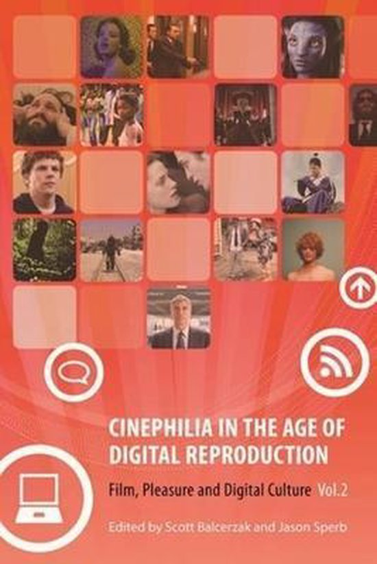 Cinephilia In Age Digital Reproduction, Scott Balcerzak | 9780231162173 | Boeken | bol