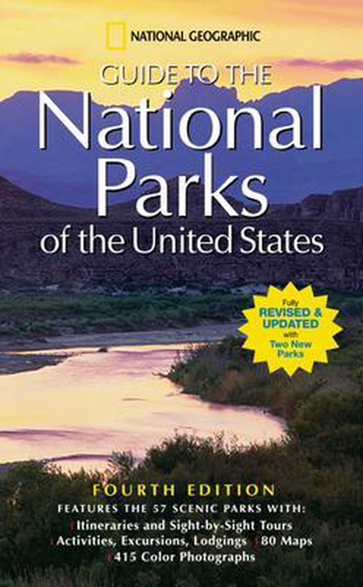 National Geographic Guide to the National Parks of the United States ...