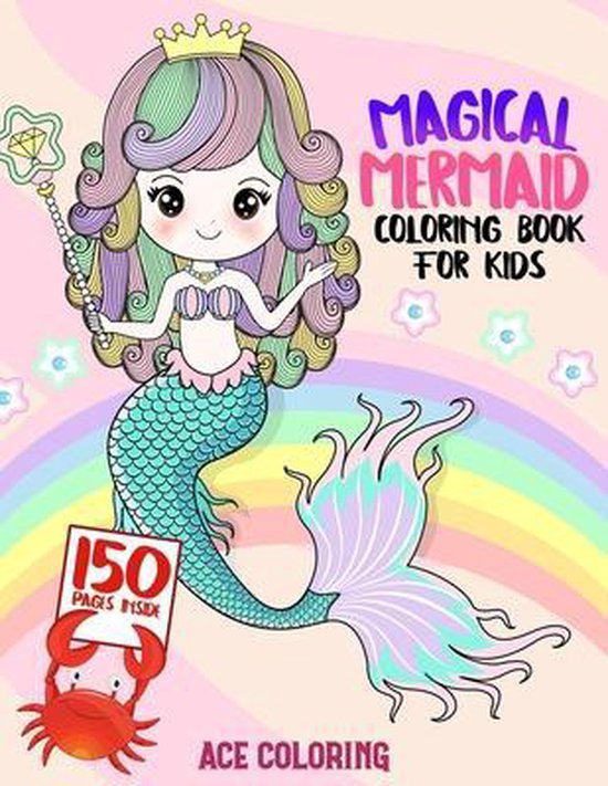 Magical Mermaid Coloring Book For Kids | 9798508005054 | Ace Coloring ...