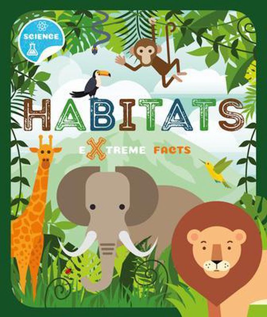 Extreme Facts- Habitats, Steffi Cavell-Clarke | 9781786378170 | Boeken ...