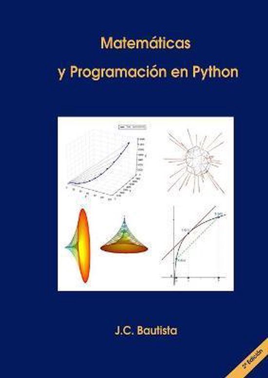 Matematicas y Programacion En Python (2 Edicion) | 9781326140748 | J.C ...