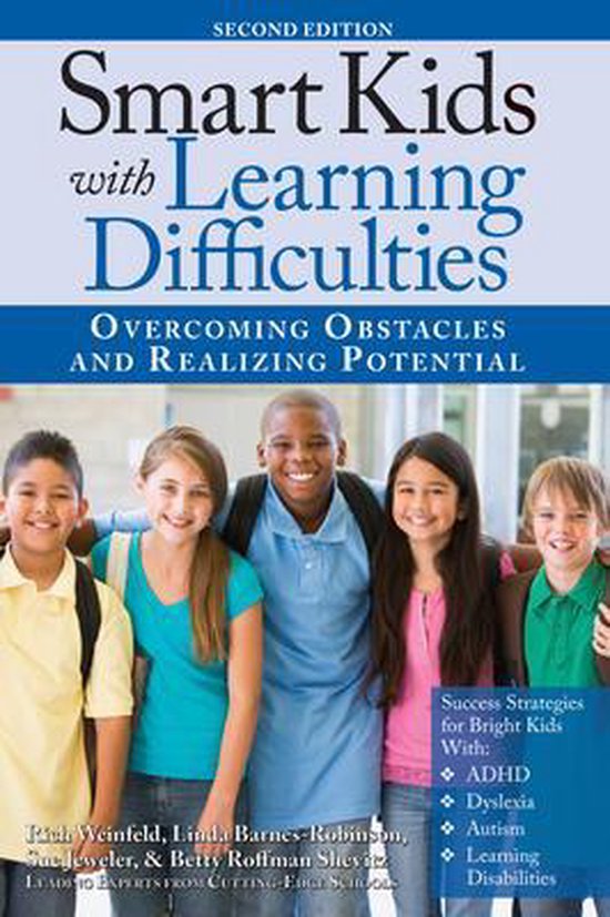 Smart Kids with Learning Difficulties: Overcoming Obstacles and ...