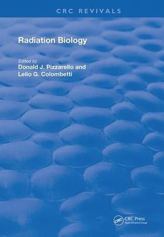 Radiation Biology | 9780367232603 | Boeken | bol.com