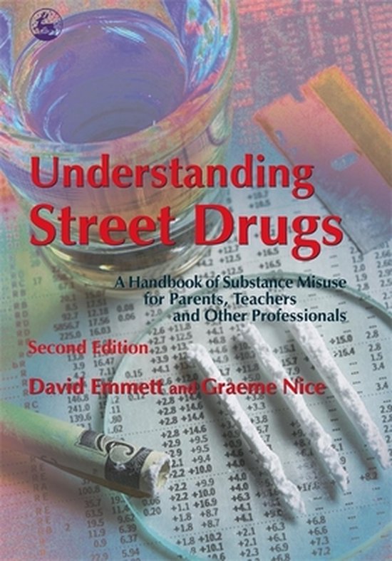 Understanding Street Drugs | 9781843103516 | David Emmett | Boeken | bol