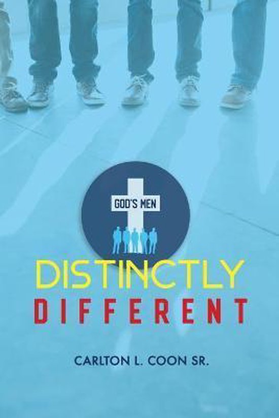 Distinctly Different | 9781735640532 | Carlton L Coon | Boeken | bol.com