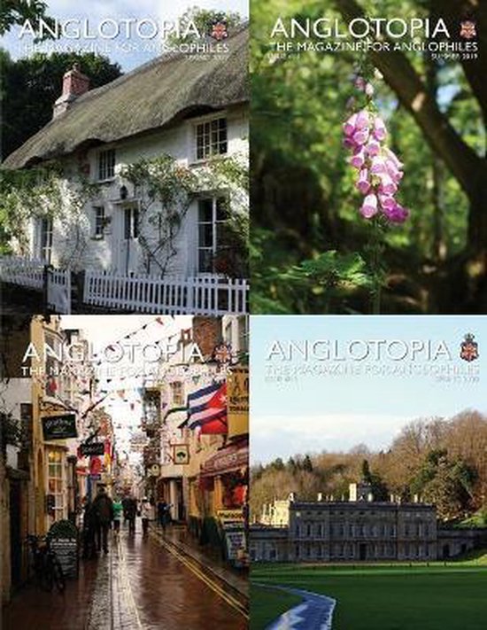 Anglotopia Magazine Omnibus 2019-2020 - 4 Full Issues of the Anglophile ...