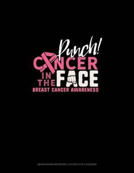 Punch Cancer In The Face Breast Cancer Awareness, Olzo Publishing ...
