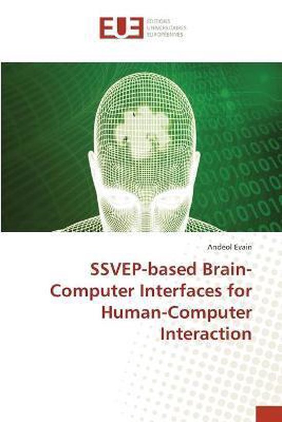 SSVEP-based Brain-Computer Interfaces for Human-Computer Interaction | 9786202264457 |... | bol