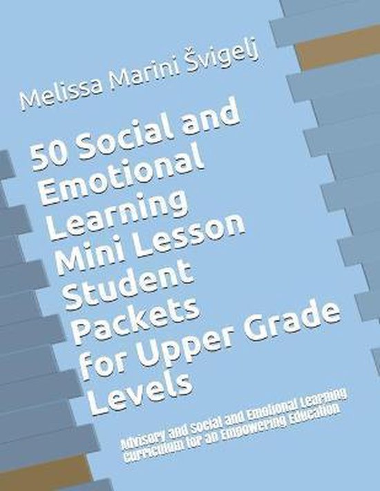 50 Social and Emotional Learning Mini Lesson Student Packets - Upper ...
