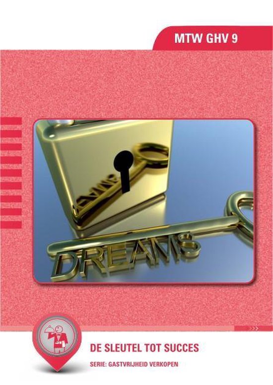MTW GHV 9 : Maatwerk Gastheer/Gastvrouw: De sleutel tot succes | 9789400221376 | J.... | bol