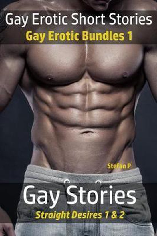 Gay Erotic Short Stories, Stefan P | 9781978498839 | Boeken | bol