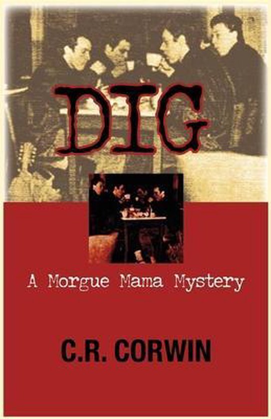 Dig, C. R. Corwin | 9781590585030 | Boeken | bol.com