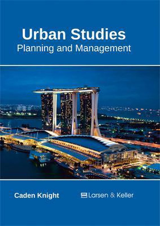 Urban Studies: Planning and Management | 9781635492811 | Boeken | bol.com