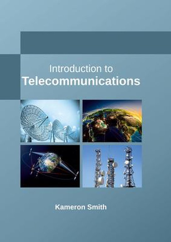 Introduction to Telecommunications | 9781635492736 | Smith, Kameron ...