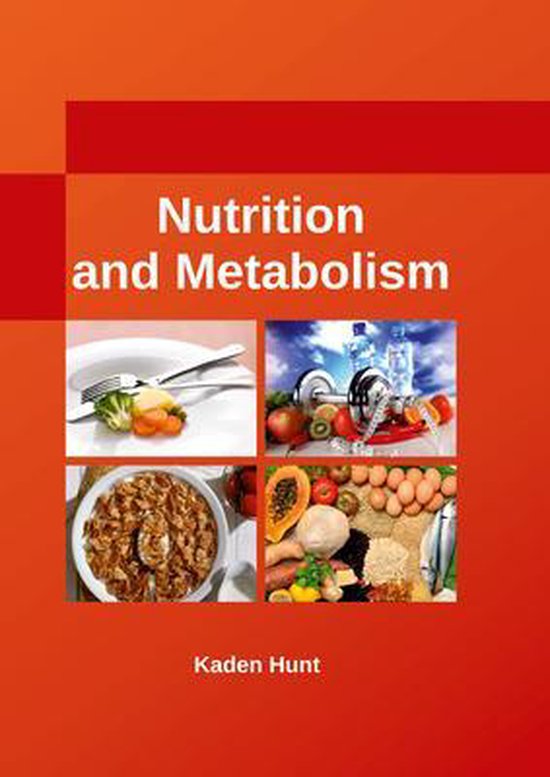 Nutrition and Metabolism | 9781635492026 | Boeken | bol