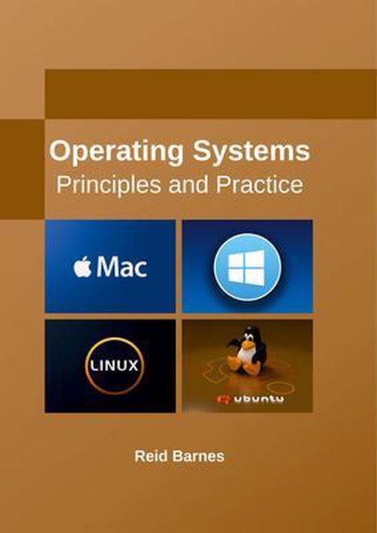 Operating Systems: Principles and Practice | 9781635492040 | Boeken | bol