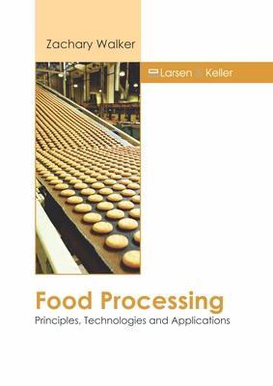 Food Processing: Principles, Technologies and Applications ...