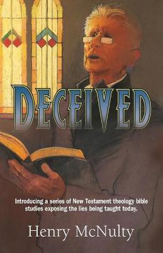 Deceived | 9798662964433 | Henry Mcnulty | Boeken | bol.com