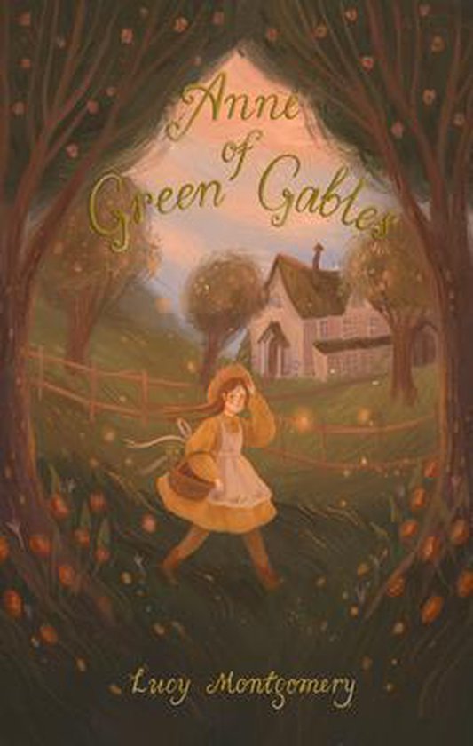 Wordsworth Exclusive Collection- Anne of Green Gables, Lucy Montgomery ...