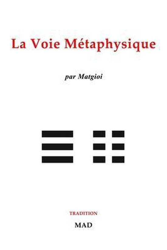 La voie métaphysique | 9781006883002 | Matgioi | Boeken | bol.com