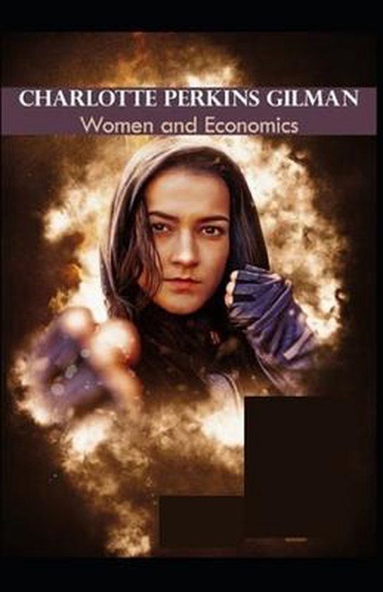Women and Economics( illustrated edition), Charlotte Perkins Gilman ...