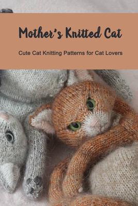 Mother's Knitted Cat, Montavious Bulger | 9798744386634 | Boeken | bol
