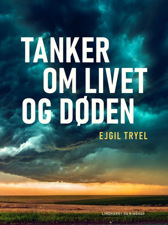 Tanker om livet og døden (ebook), Ejgil Tryel | 9788728531655 | Boeken | bol