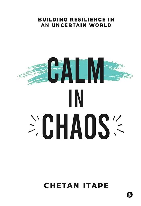 Calm in Chaos (ebook), Chetan Itape | 9798895448304 | Boeken | bol