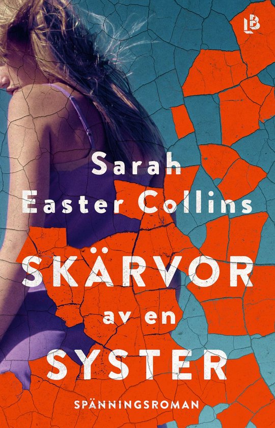 Skärvor av en syster (ebook), Sarah Easter Collins | 9789177997009 ...