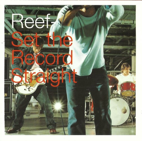 Set The Record Straight, Reef | Muziek | bol